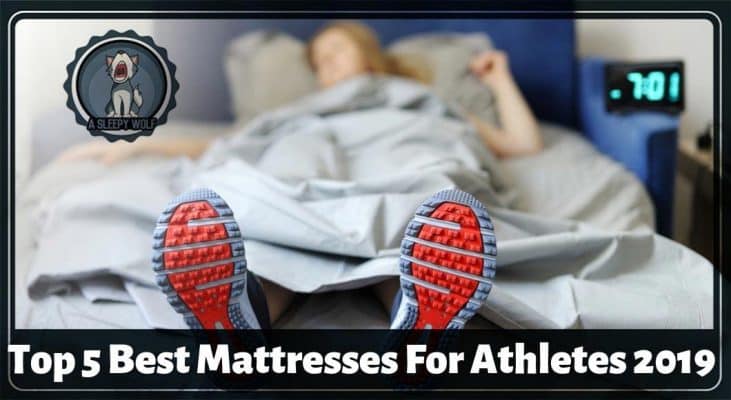 Best Mattresses For Athletes 2019: Help Tired Muscles When Sleeping